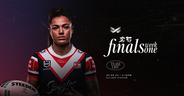 24 Hour Update | NRLW Preliminary Final Line Up Vs Knights | Roosters
