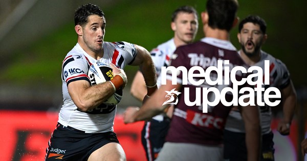 Medical Update | Round 22 | Roosters