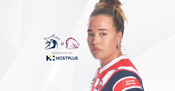 NRLW Line Up for Finals Week One vs Broncos | Roosters