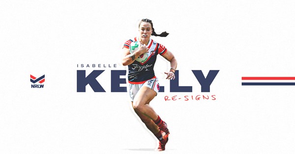 Isabelle Kelly re-commits to Roosters | Roosters