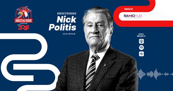 Roosters Radio Ep 142: Nick Politis AM | Roosters