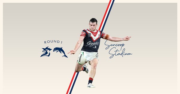 UPDATED: NRL Line Up for Round 1 Sydney Roosters vs Dolphins | Roosters