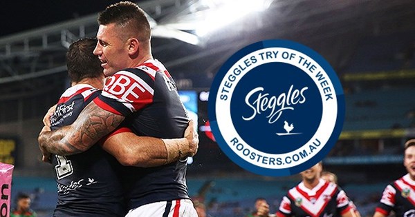 Steggles Try Of The Year | Part One | Roosters