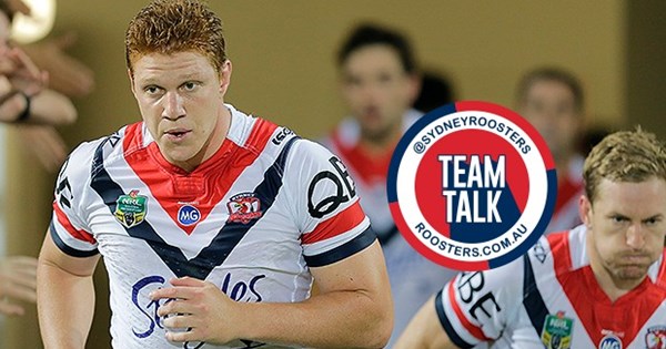 NRL Team Talk | Round 8 | Roosters
