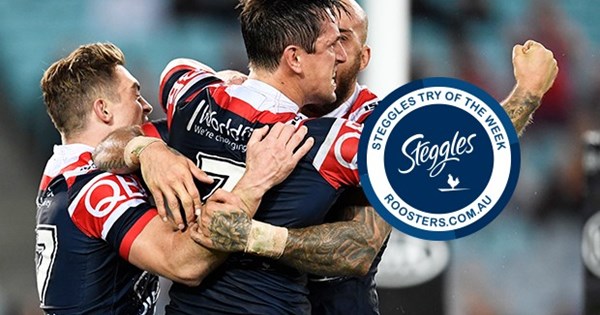 Steggles Try | Round 11 | Roosters