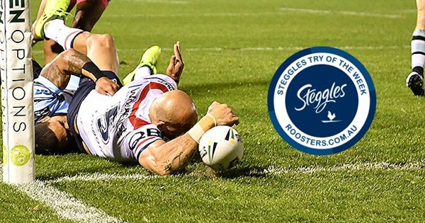 Steggles Try | Round 25 | Roosters