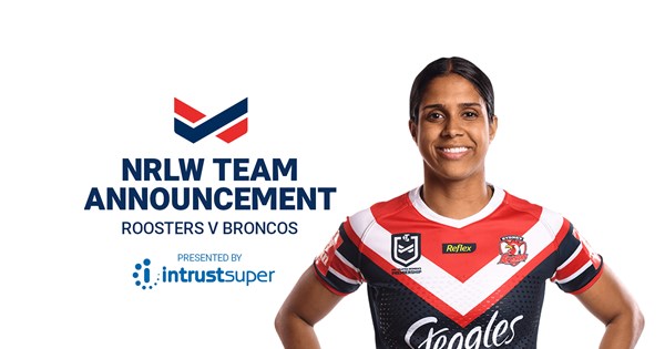 NRLW Team Announcement | Game Three | Roosters